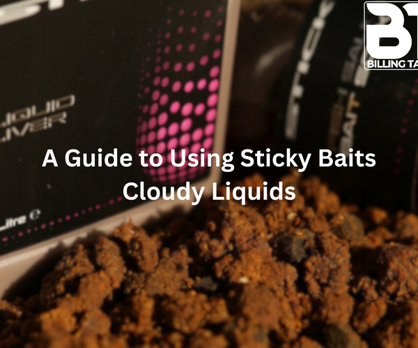 A Guide to Using Sticky Baits Cloudy Liquids – Billing Tackle